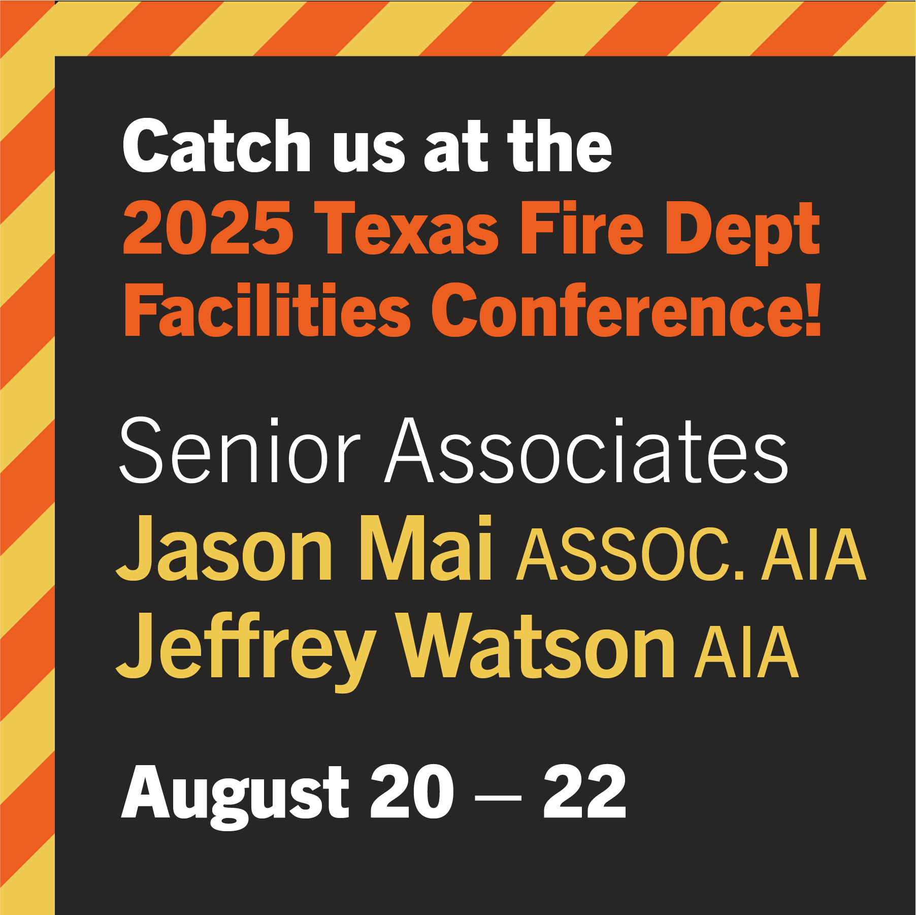 Mai, Watson to Represent at Texas Fire Conference - Alamo Architects